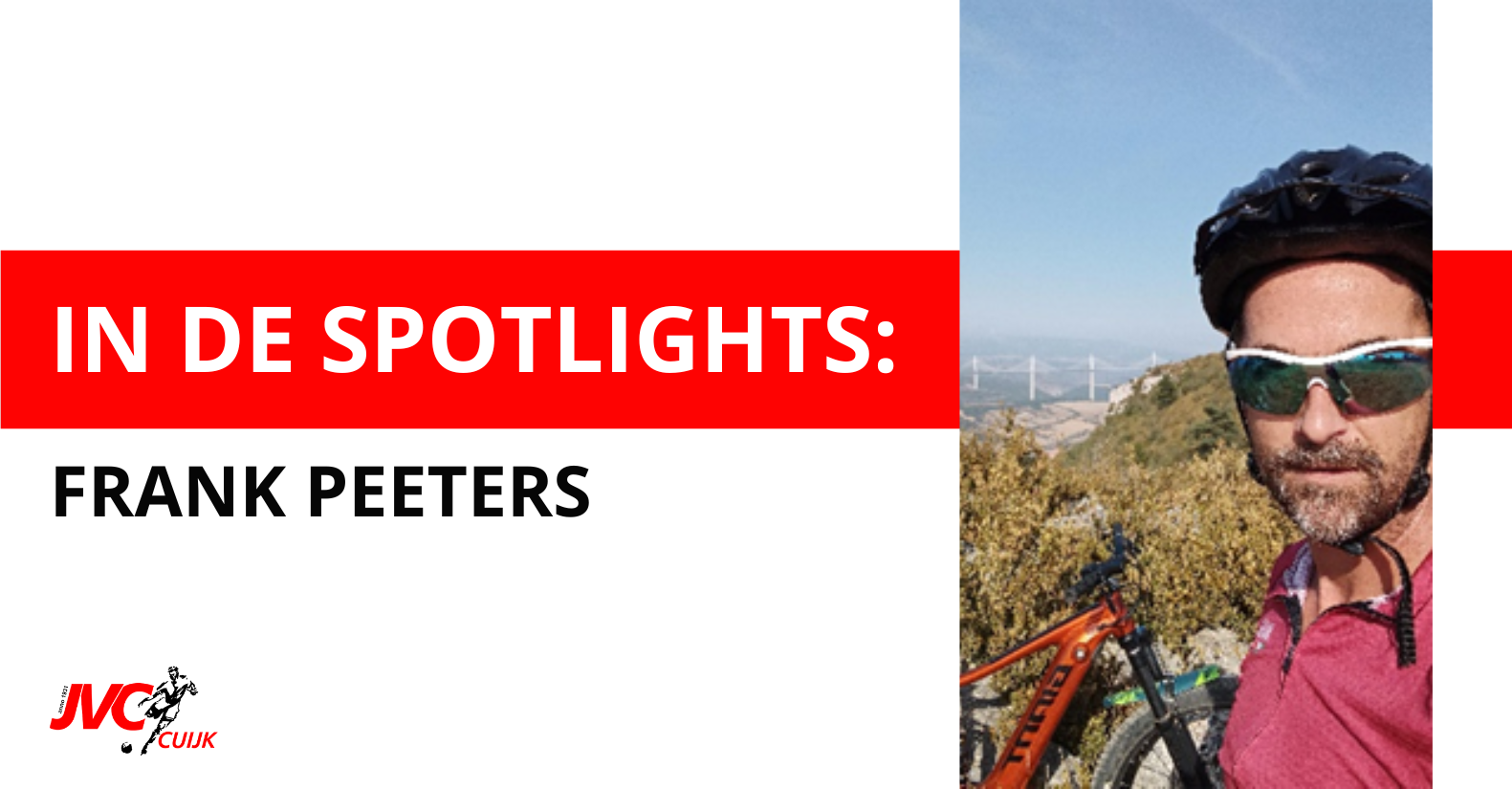 Frank Peeters, even kennismaken met ... - Voetbalvereniging JVC Cuijk